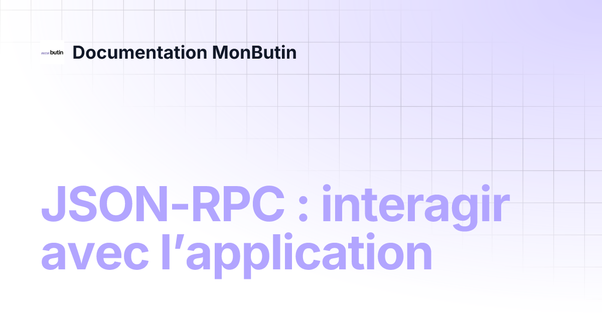JSON-RPC : interagir avec l’application | Documentation MonButin